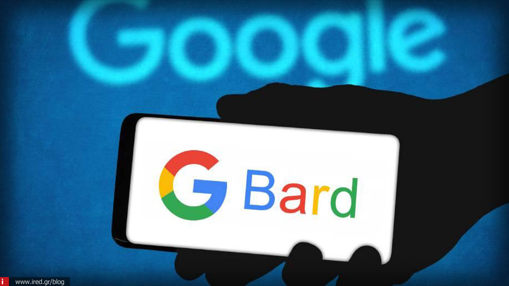 Google Bard: Τέλος στην Ευρώπη | ired.gr